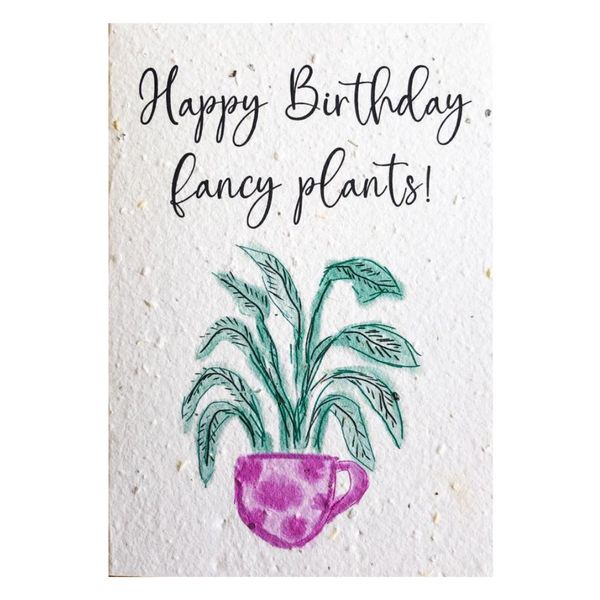 Happy Birthday Fancy Plants Plantable Greeting Card – Birmingham ...